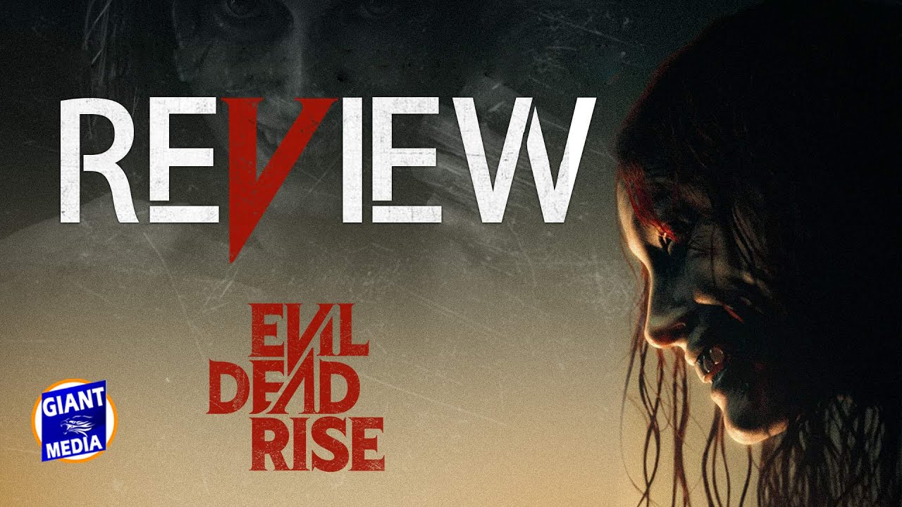 Evil Dead Rise Review | Alyssa Sutherland, Lily Sulivan | Lee Cronin ...