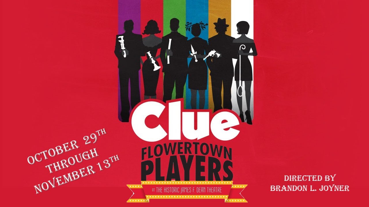 Clue: On Stage Trailer - At Flowertown Players - YouTube