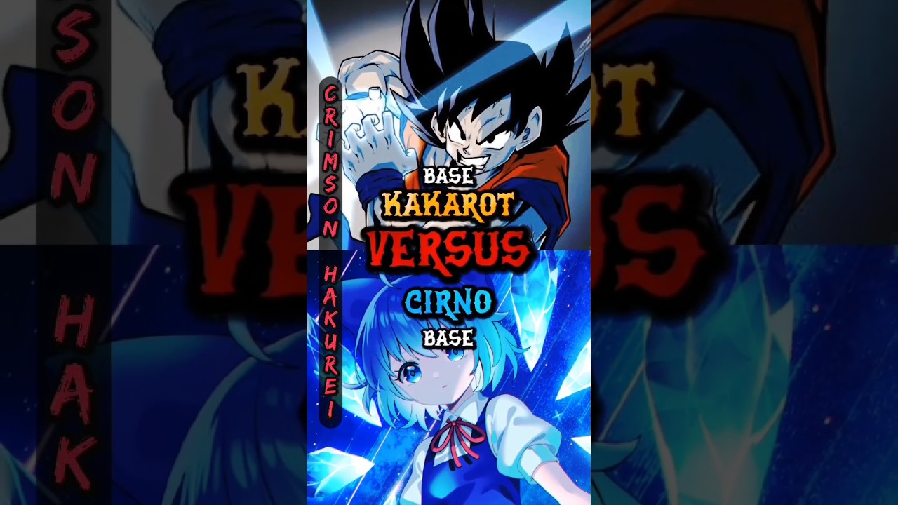 Goku vs Cirno | (Dragon Ball vs Touhou Project) requested by: @Vitoey ...