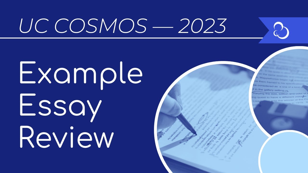 UC COSMOS: Example Essay Review - YouTube