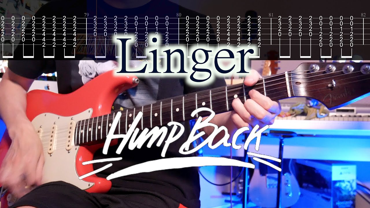 【TABS】Linger / Hump Back Guitar Cover ギターカバー【練習用にも】 - YouTube