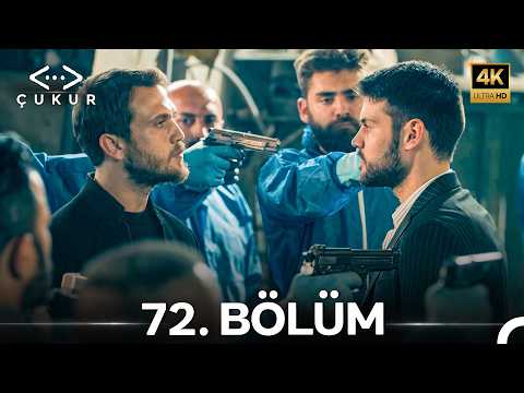 Çukur 72. Bölüm (4K)