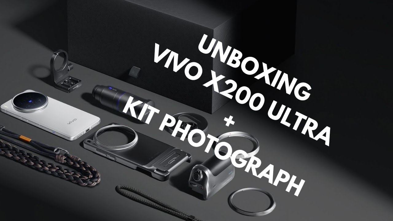 UNBOXING VIVO X200 ULTRA + KIT FOTOGRAFICO....SUPER ANTEPRIMA!! - YouTube