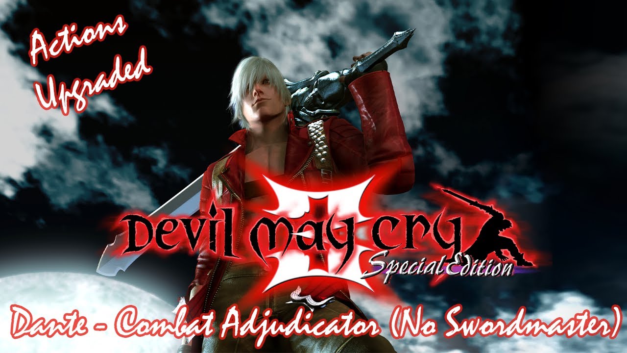 DMC3SE All Combat Adjudicators - Dante (Actions Upgraded, No ...