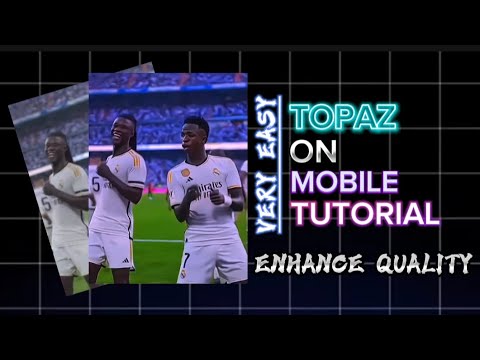 ENHANCE QUALITY 💫 - TOPAZ TUTORIAL ON MOBILE VERY EASY 🔥💥 - YouTube