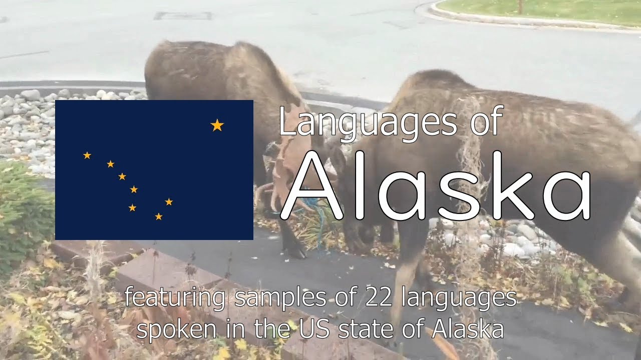 Sound of the Languages of Alaska (English + 21 Minority Languages ...