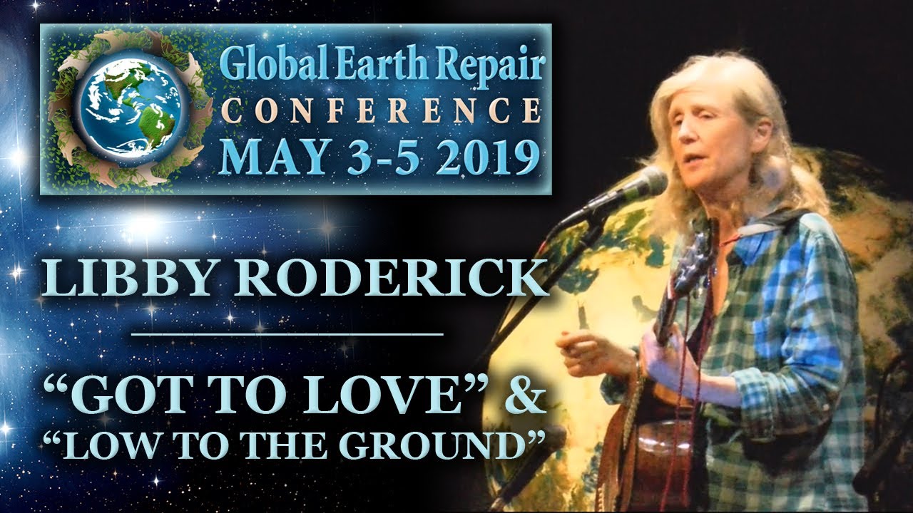 Libby Roderick - Got to Love, Low to the Ground - Musical Sing-Along ...