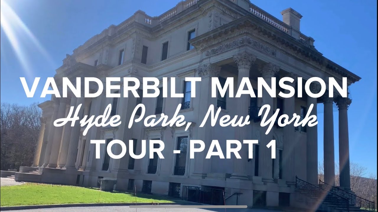 VANDERBILT MANSION TOUR - part 1 || #jp2020tv - YouTube