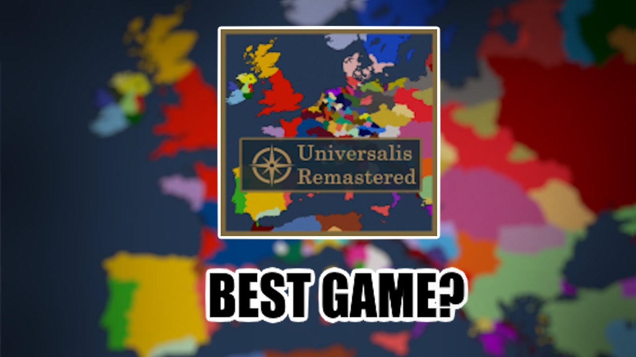 Playing Universalis Remastered... (REUPLOAD) - YouTube