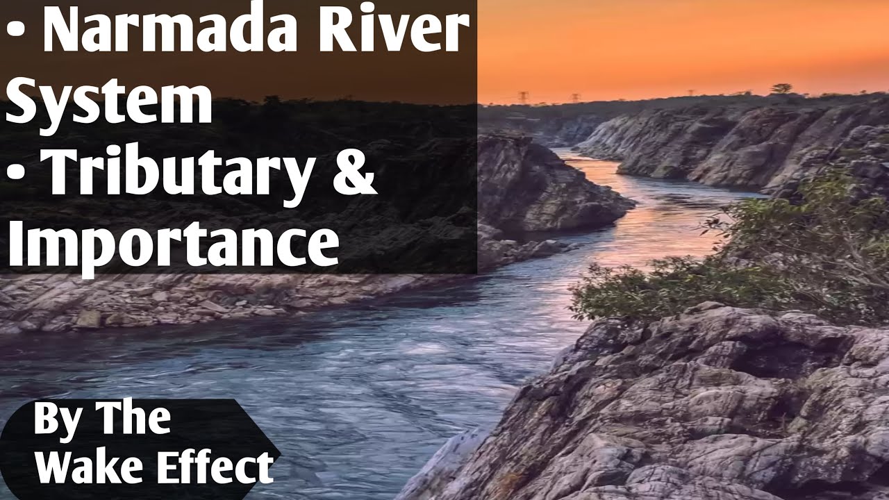 Narmada River | River System , Tributary, and Importance. - YouTube