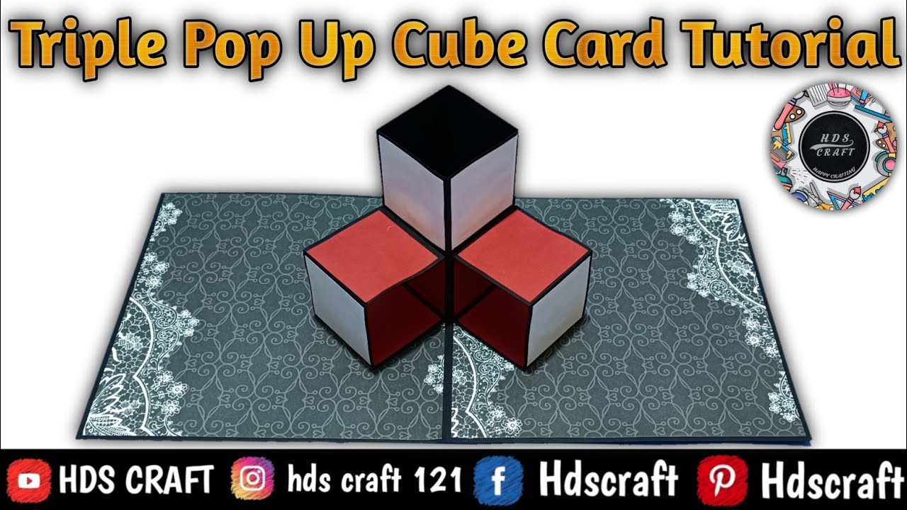 Triple Pop Up Cube Card Tutorial By HDS CRAFT | Easy Card Tutorial ...