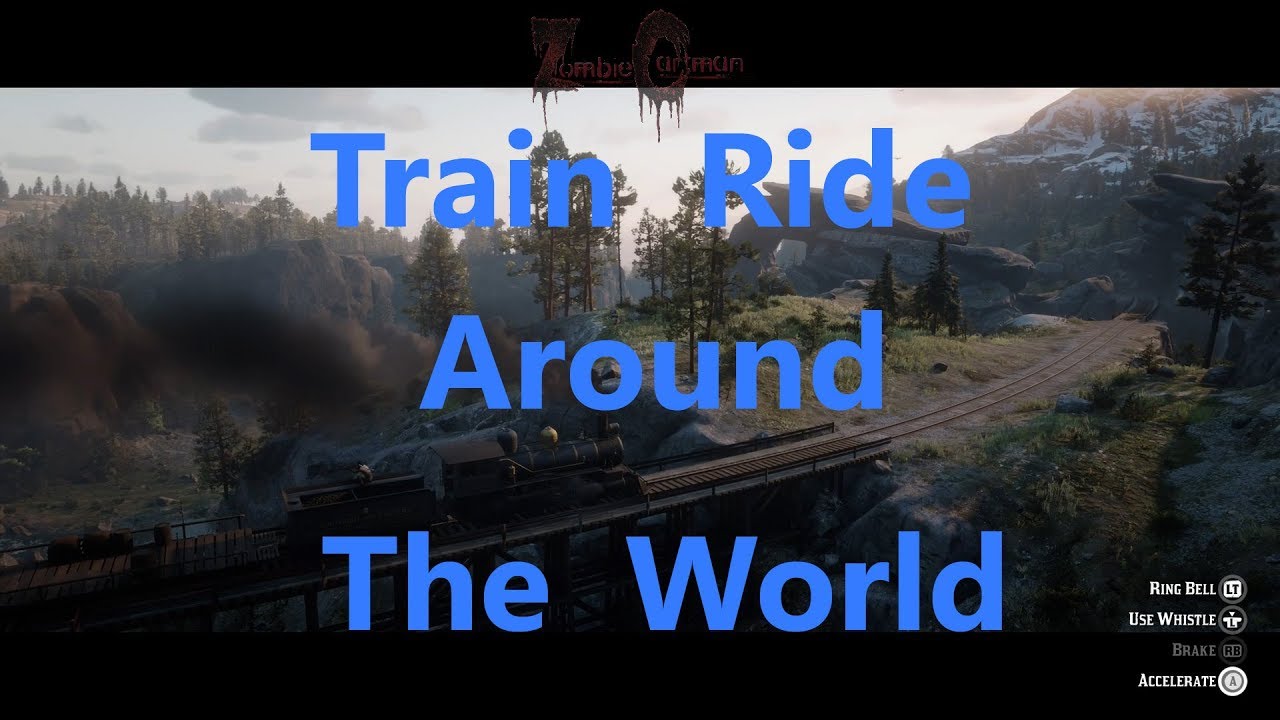 RDR2 Riding The Train Around The Entire World Cinematic View Xbox One X ...