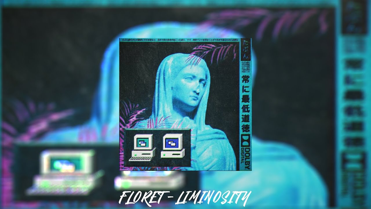 FLORET - LIMINOSITY - YouTube