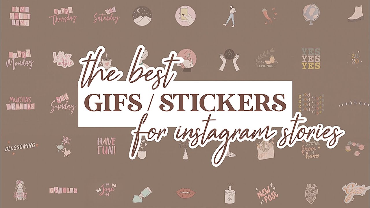 THE BEST GIFS / STICKERS FOR INSTAGRAM STORIES ♡ - YouTube