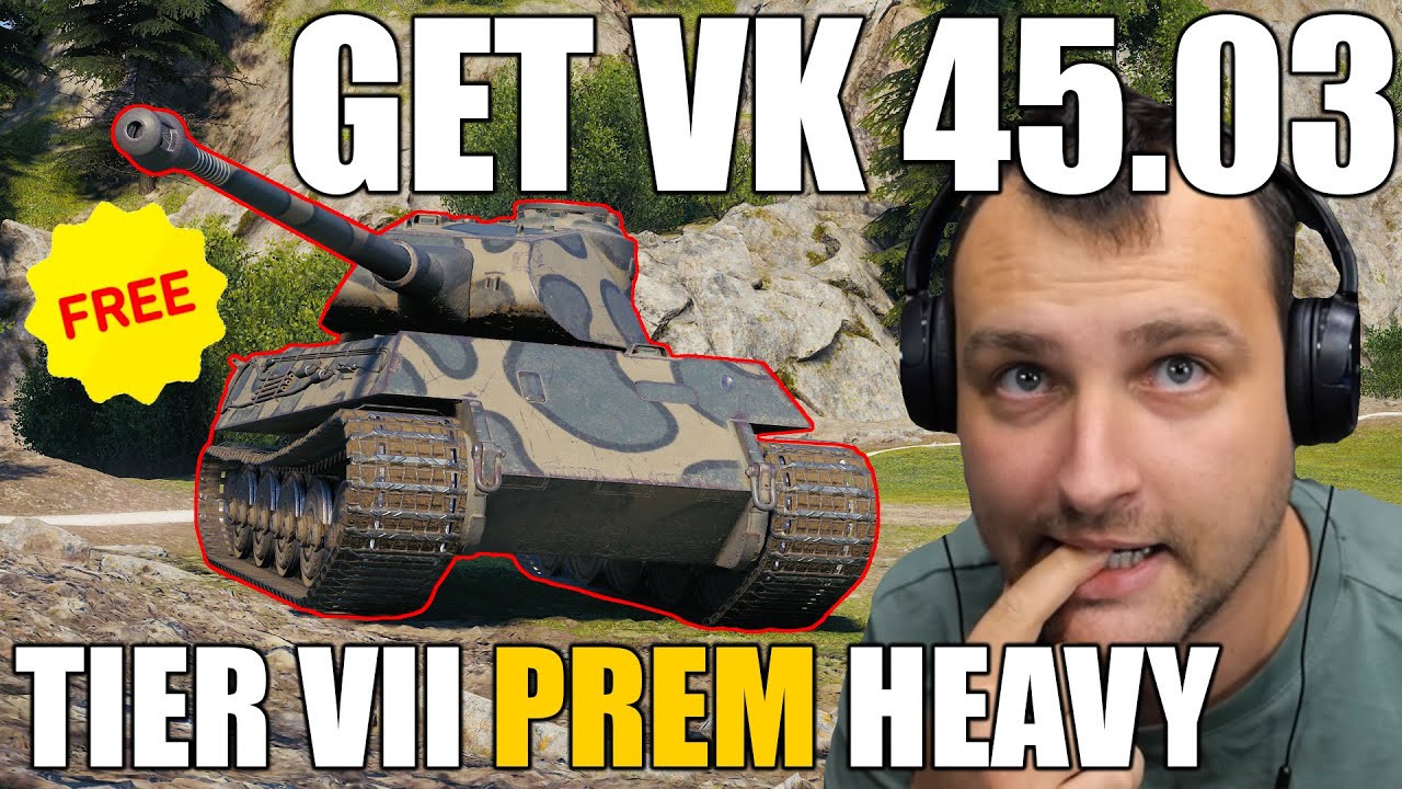 The 2nd FREE Premium Tank: VK 45.03 in World of Tanks - YouTube