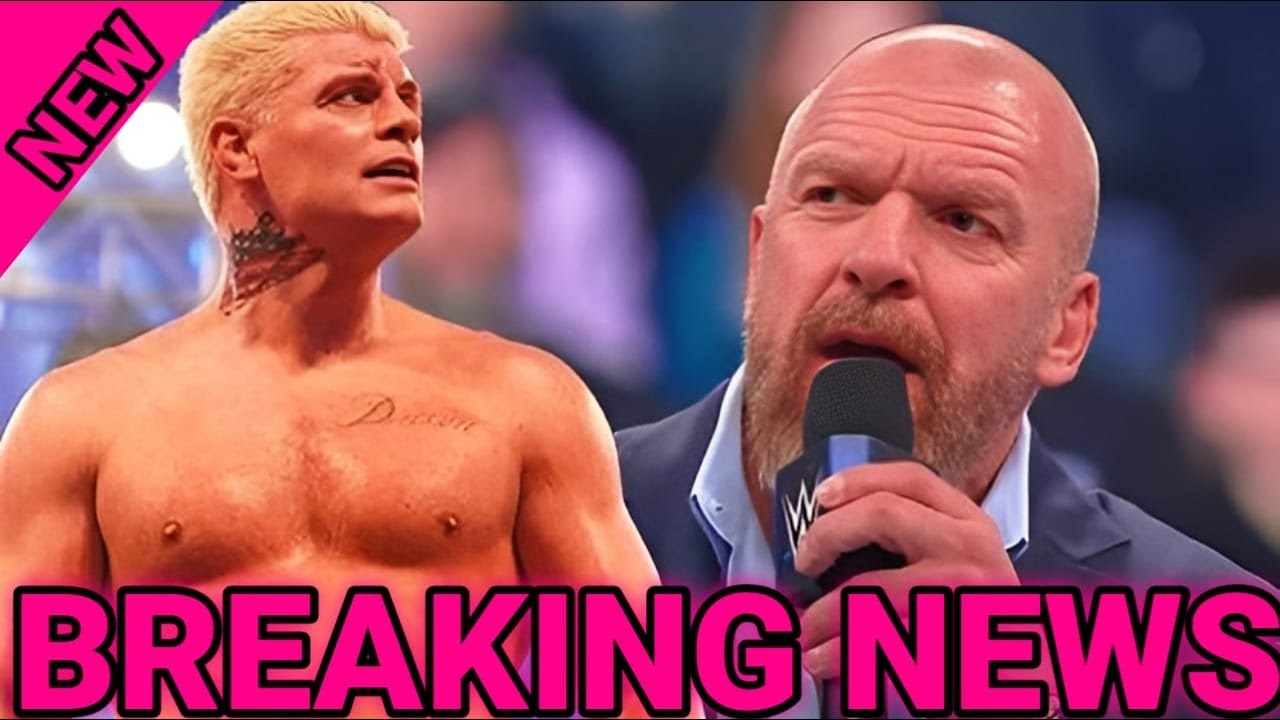 Very Sad😭News! WWE Triple H Delivers Heartbreaking News for Cody Rhodes ...