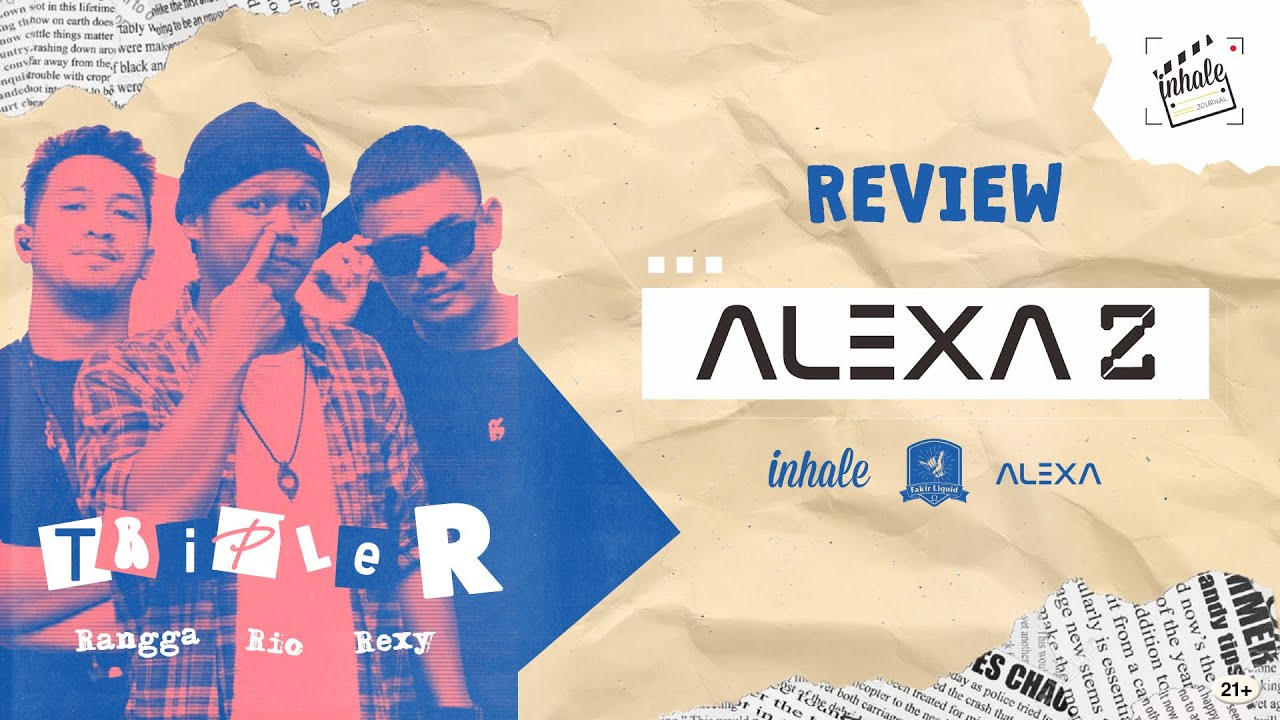 FIRST REVIEW ALEXA Z | by: Inhale Coils, Fakir Liquid, and Alexa ...