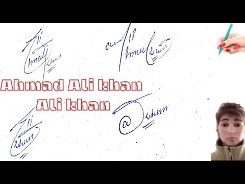 Ahmad Ali khan name signature#Ali khan sign style - YouTube
