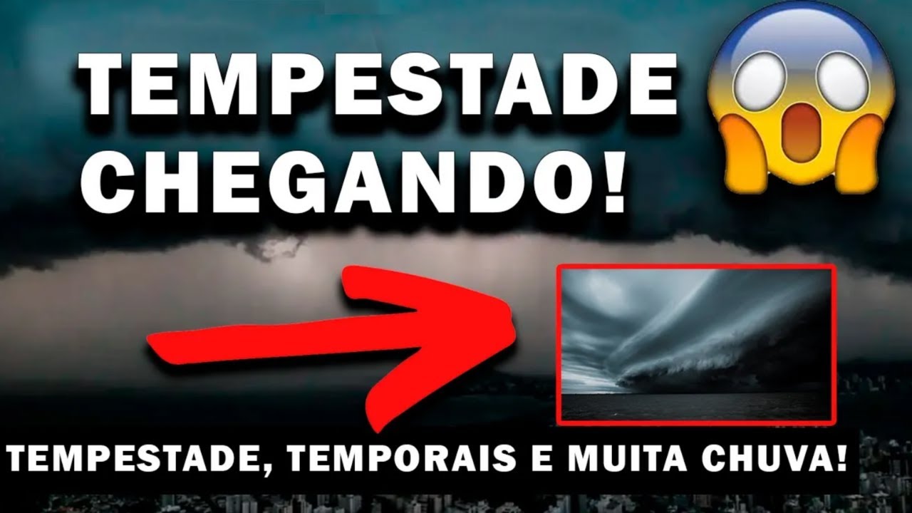 TEMPESTADE CHEGANDO! CHUVA VOLUMOSA NAS REGIÕES SUL E SUDESTE + CICLONE ...