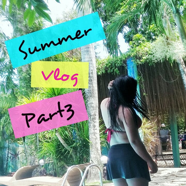 Summer Vlog part3 - YouTube