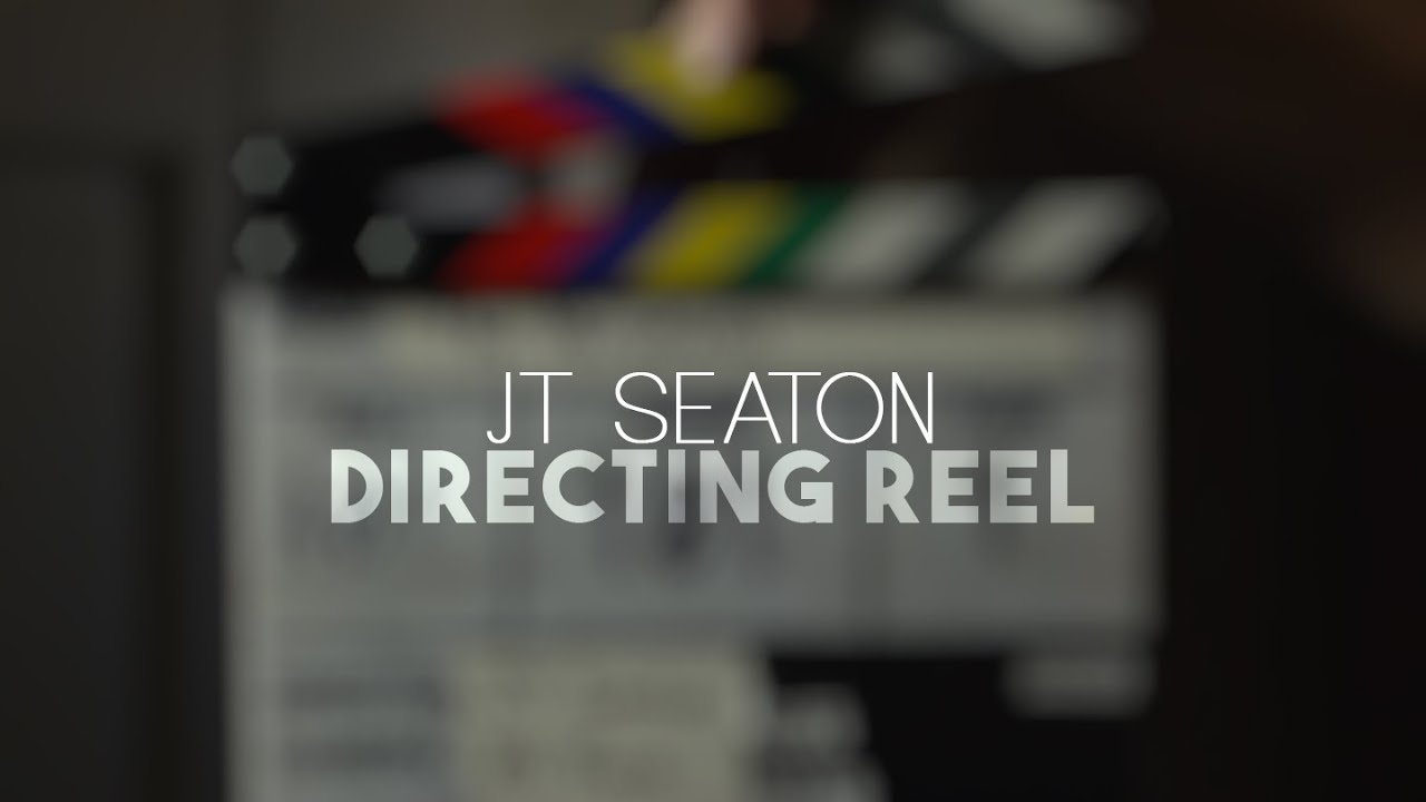 Directing Reel 2023 | JT Seaton | Narrative Filmmaker - YouTube