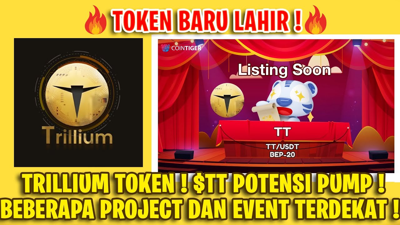 TOKEN BARU LAHIR DAN BAKAL LISTING DI COINTIGER ! TRILLIUM TOKEN ...