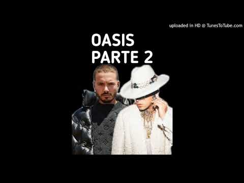 8.BAD BUNNY COMO SE SIENTE FT J BALVIN (OASIS VERSION)
