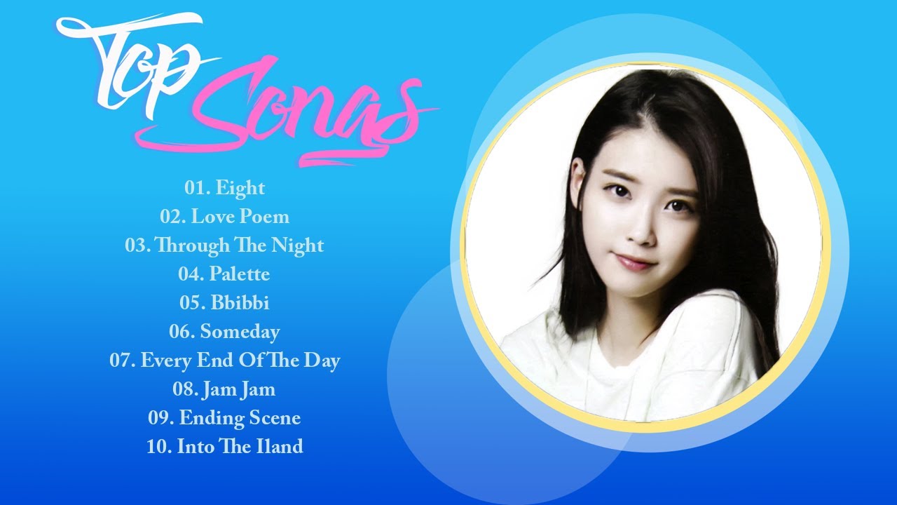 IU 광고없이 듣는 노래모음 Best 20 곡 2021 💘 [playlist] Best Songs IU 2021 💘 IU 최고의 ...