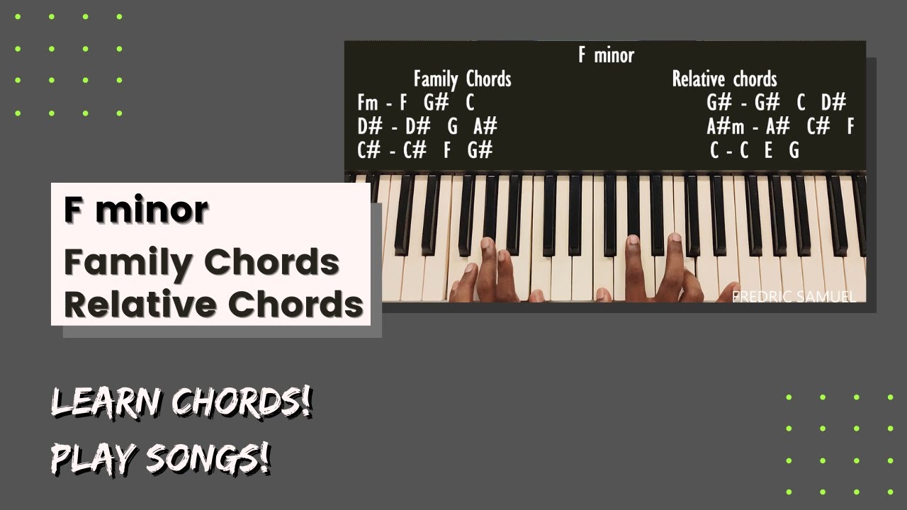 F minor Family Chords & Relative Chords | Improve your Chords playing ...