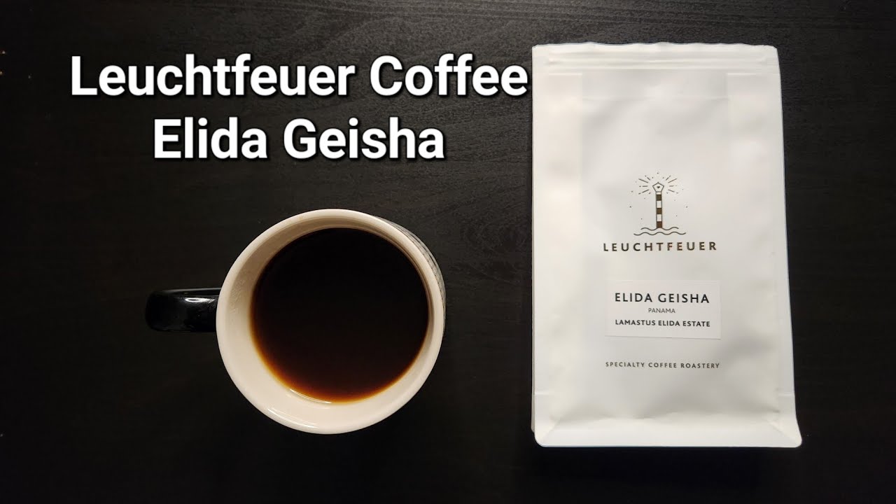 Leuchtfeuer Coffee Review (Wedel, Germany)- Washed Panama Elida Geisha ...