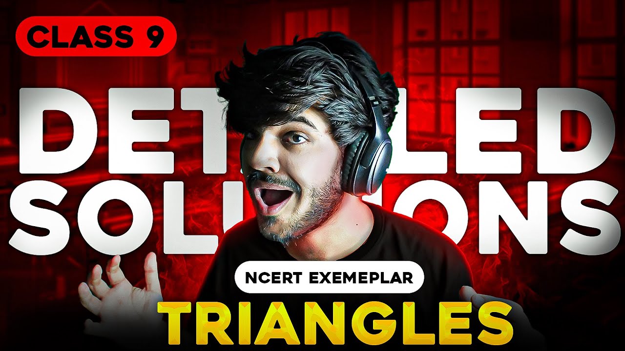 Class 9 Triangles | Ncert Exemplar Solutions | Class 9 Maths # ...