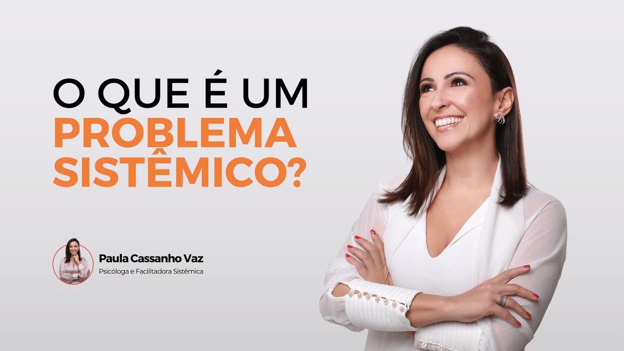 O que é um problema sistêmico? - YouTube