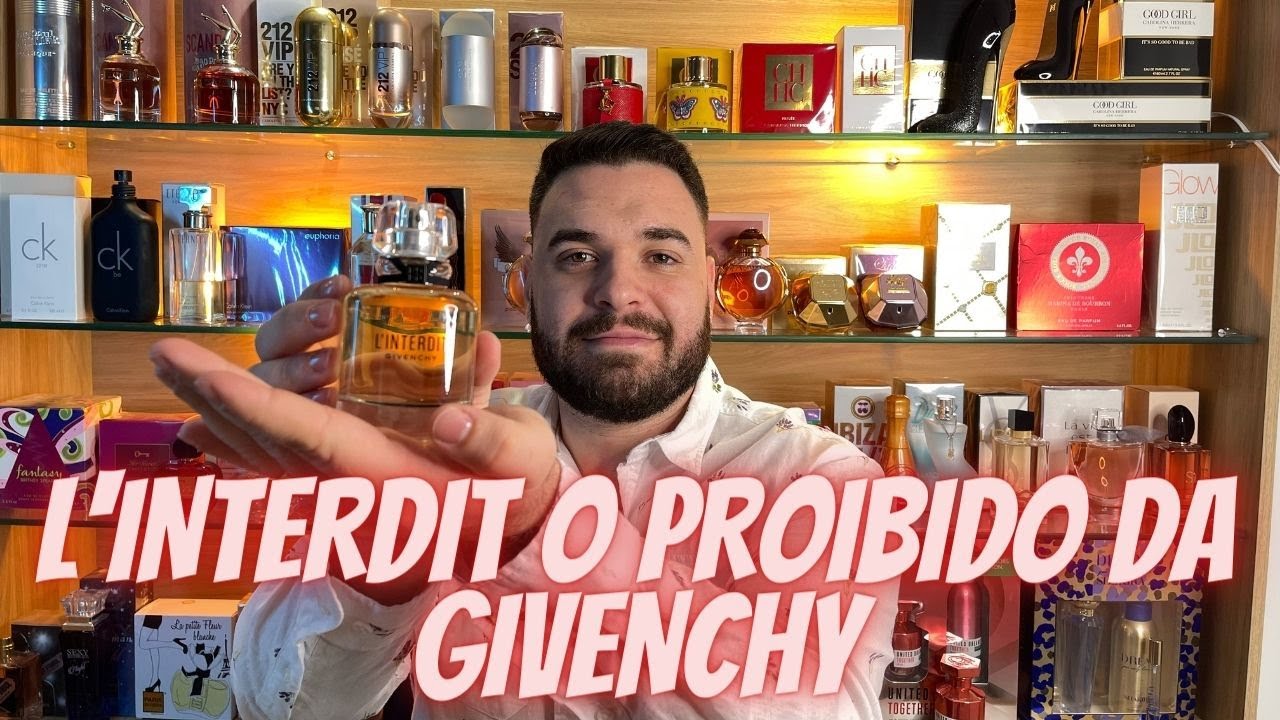 PERFUME L'INTERDIT EDP / O PROIBIDO DA GIVENCHY - YouTube