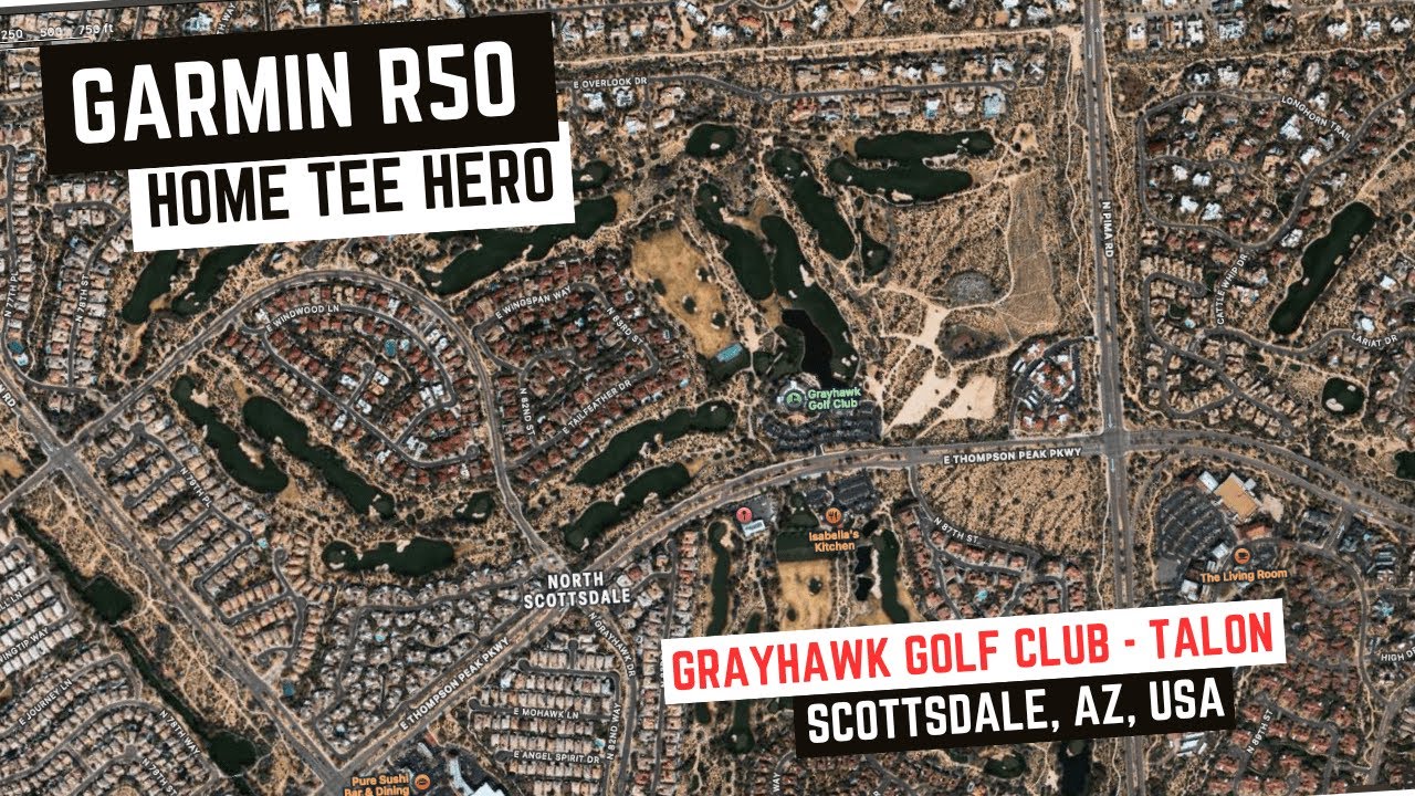 Garmin R50 - Home Tee Hero - Grayhawk Golf Club - Talon (Scottsdale, AZ ...
