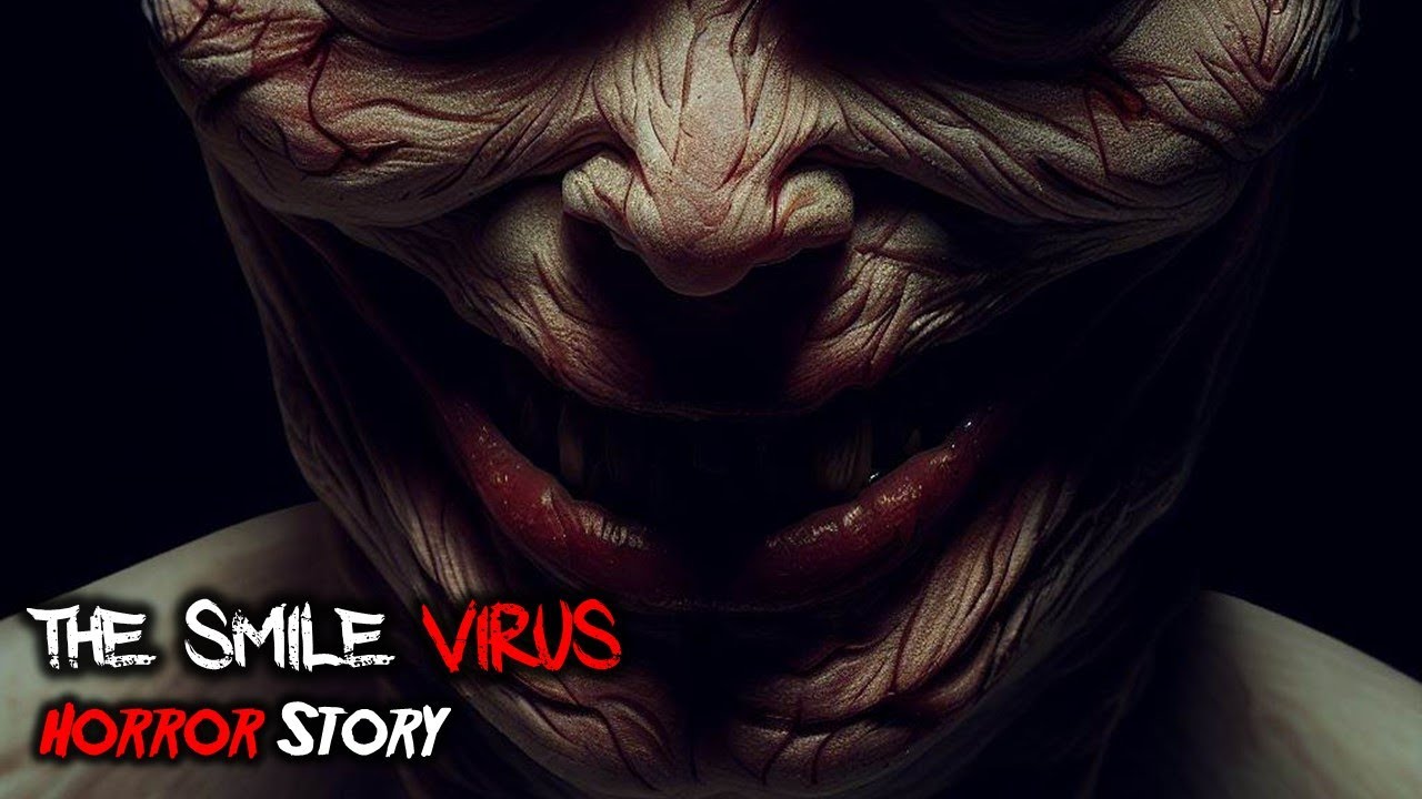 The Smile Virus | True Scary Story | Horror Story | Scary Telling - YouTube