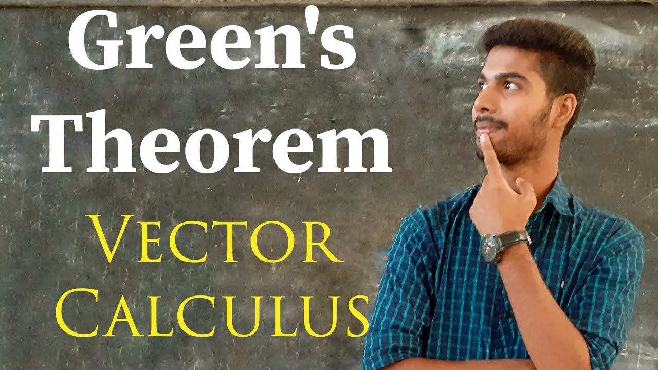 Vector Calculus - Green's Theorem | B.Sc - 2nd Year Mathematics ...