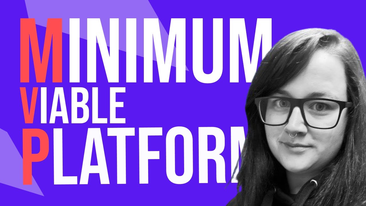 Platform Engineering from Minimum Viable Platform to scale - YouTube