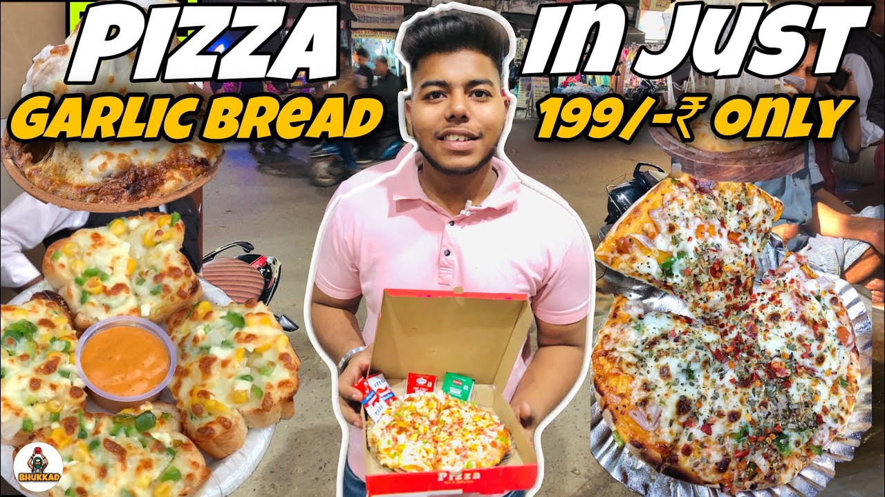 Pizza + Garlic bread combo in just 199/-₹ only || Bhajanpura strret ...
