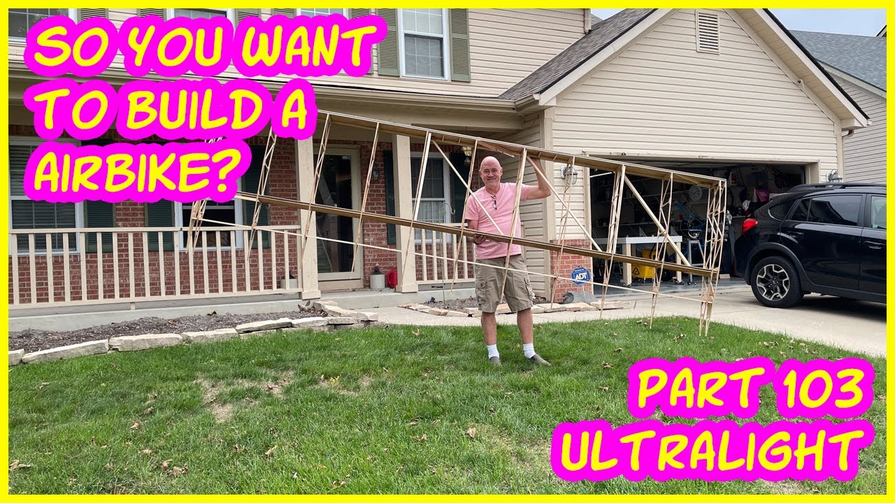 So you want to Build a Part 103 AirBike Ultralight? - YouTube