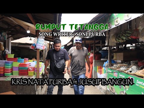 LAGU KARO TERBARU 2023 || RUMPUT TETANGGA || KRIS PURBA feat JUSUP BANGUN || ORIGINAL VIDEO MUSIC