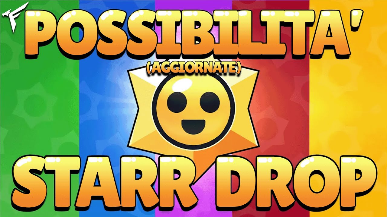 Ogni DROP Possibile degli STARR DROP⭐Brawl Stars - YouTube