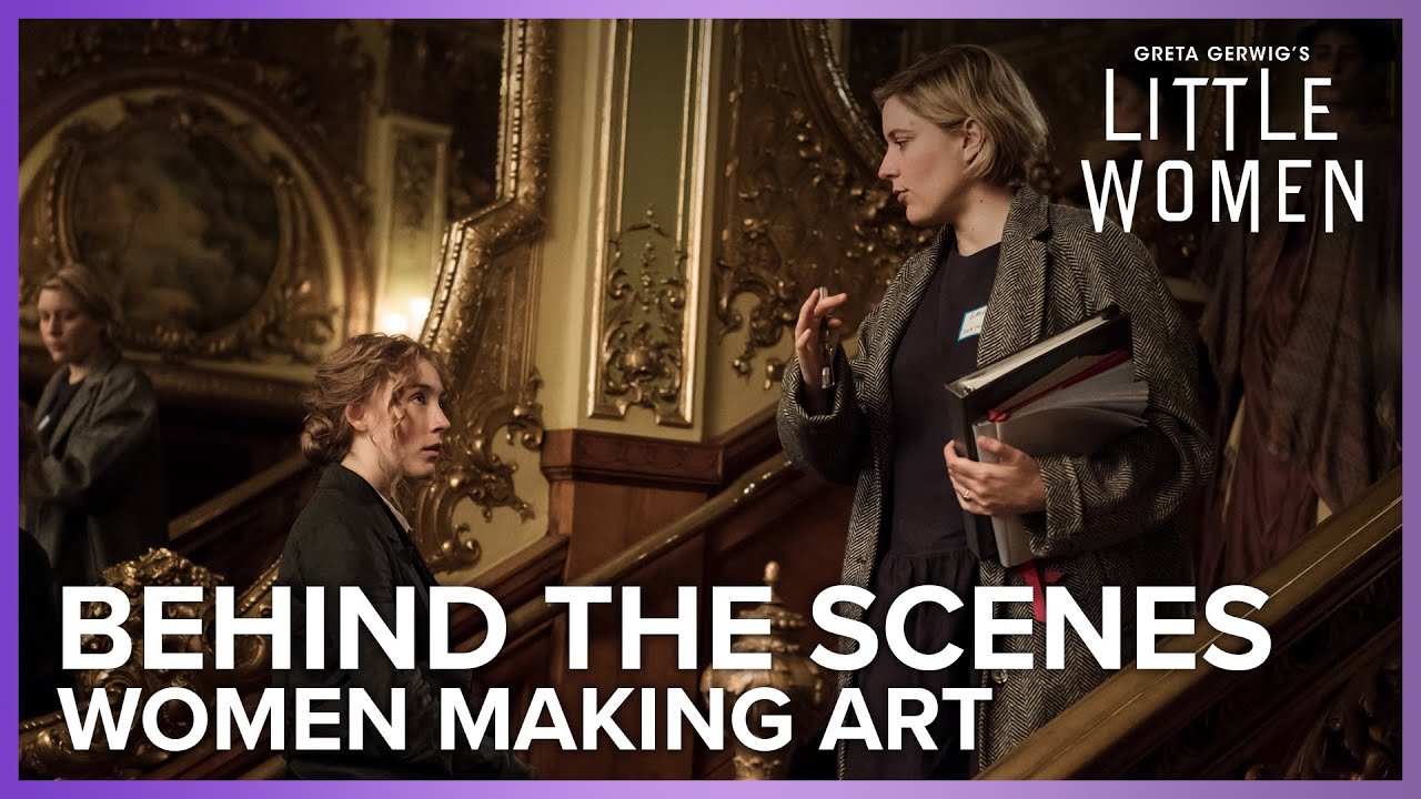 Women Making Art | Little Women Behind The Scenes - YouTube