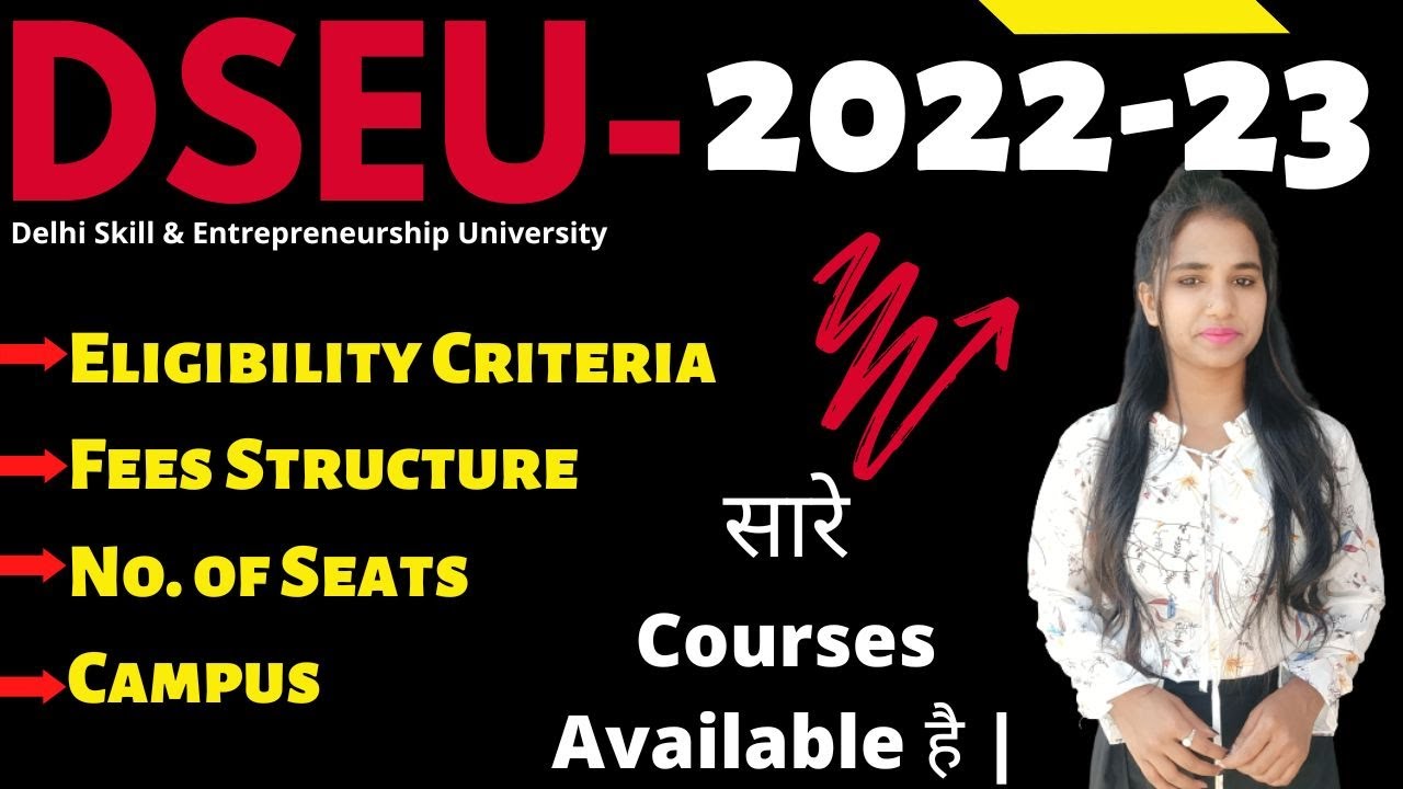 DSEU Admission Process 2022 | Course Offered Eligibility | Delhi skill ...