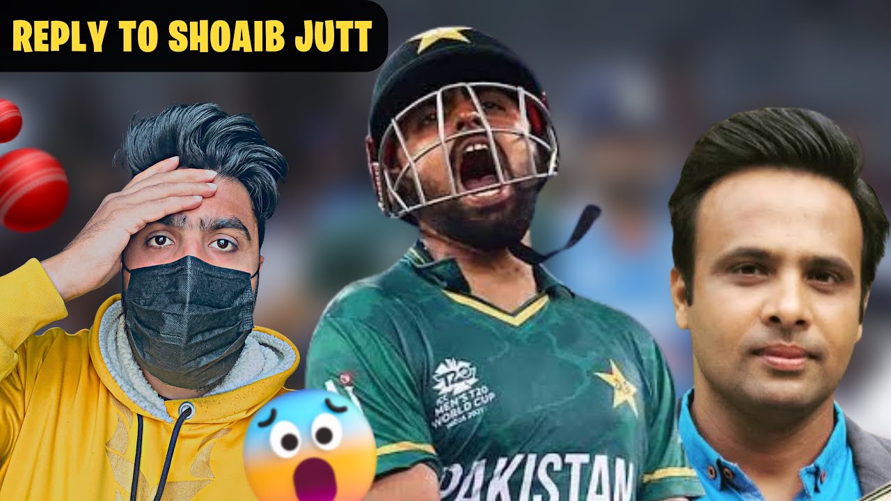 Reply to Shoaib Jutt | Babar Azam | Cricket 2024 - YouTube