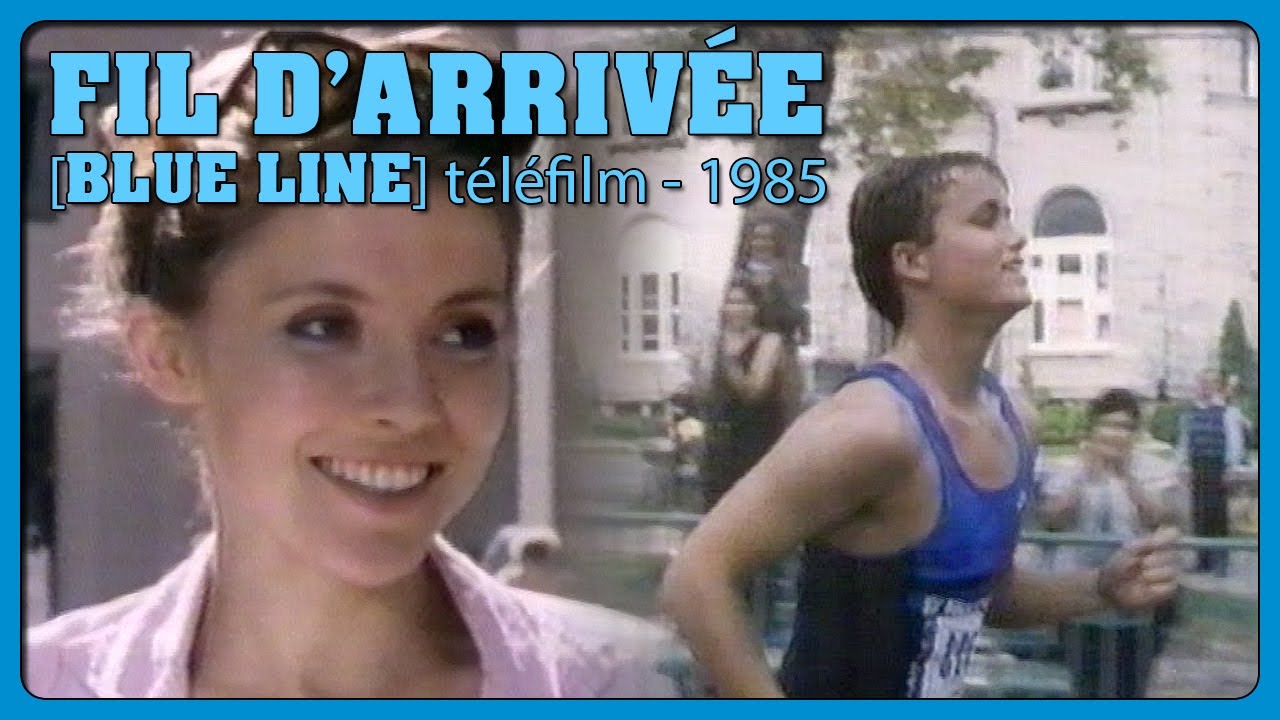 FIL D'ARRIVÉE [Blue Line] - VF - VHS RIP - 1985 - YouTube