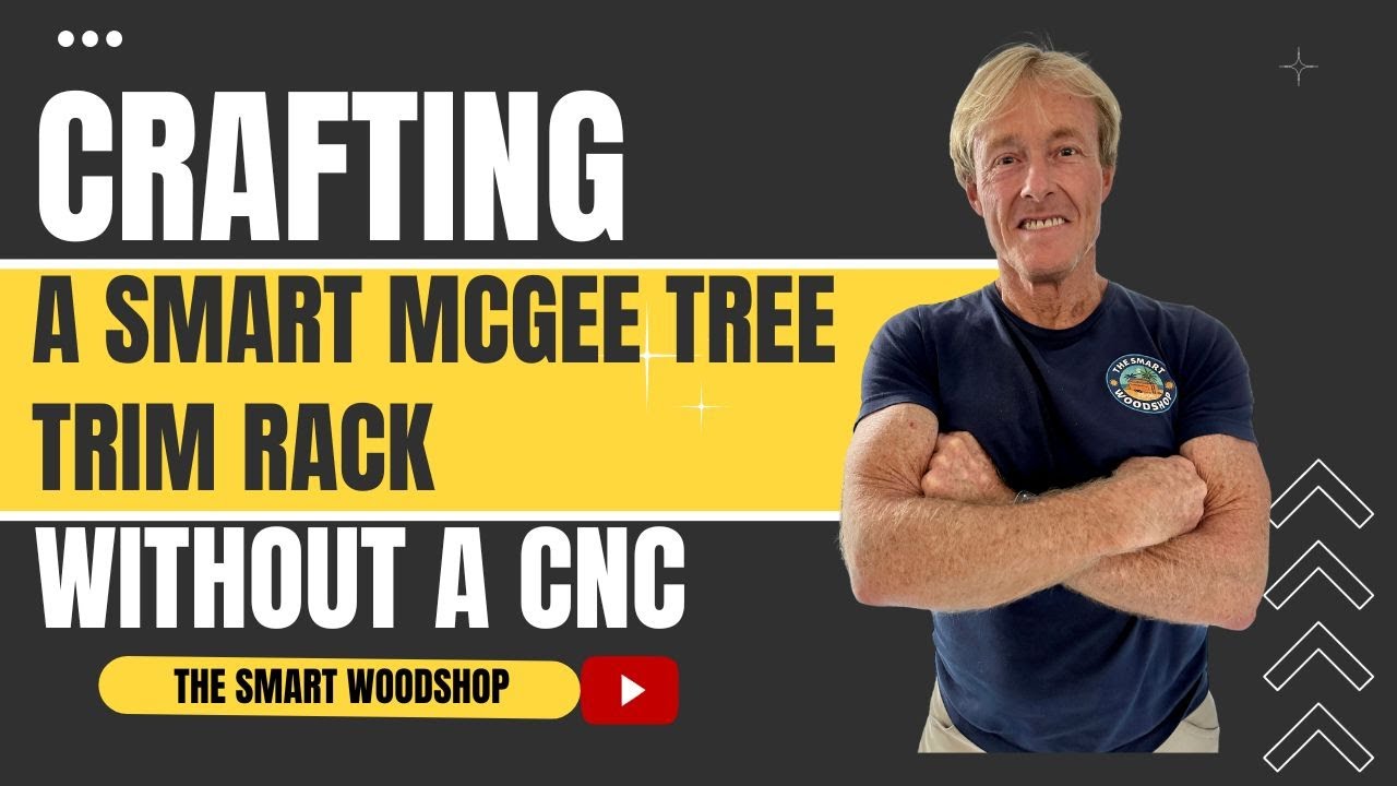 The Art of Precision: Crafting a Smart McGee Trim Rack Without CNC ...