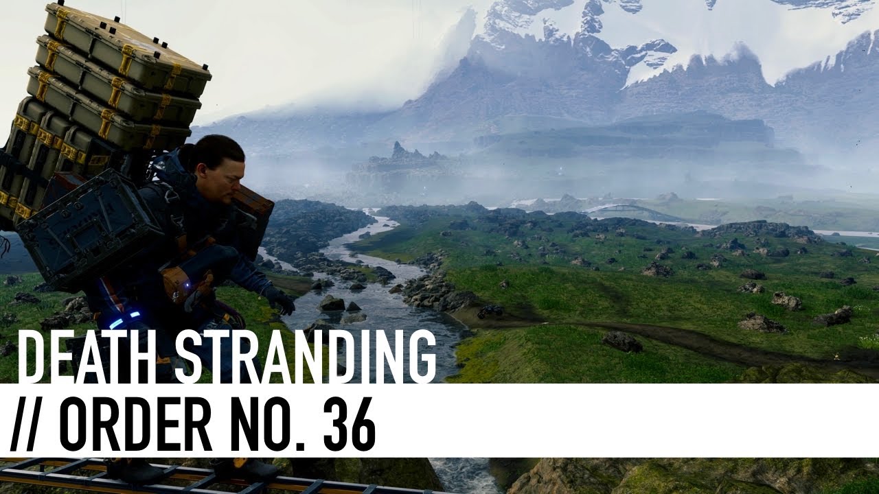 Death Stranding - Order No. 36 - YouTube