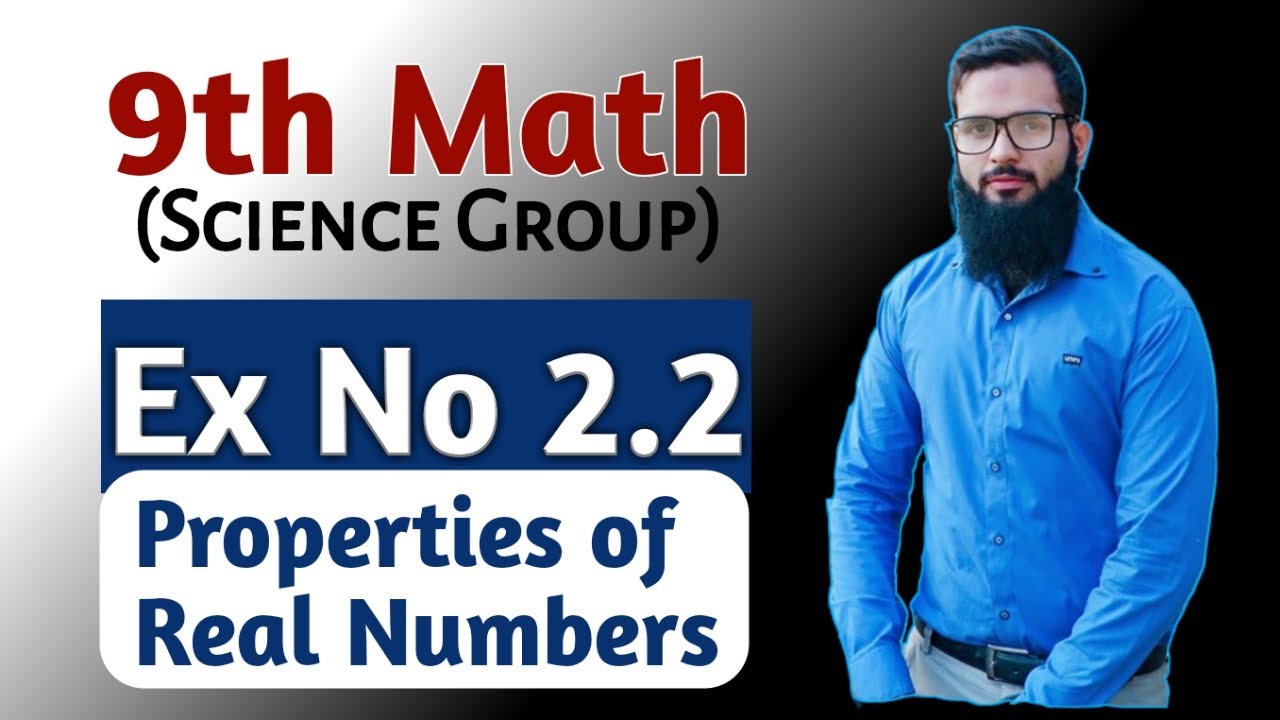 9th Class Science Math Chapter 2 Ex 2 2 Properties Of Real Numbers 9th Class Science Math Chapter 2 Ex 2 2 Properties Of Real Numbers