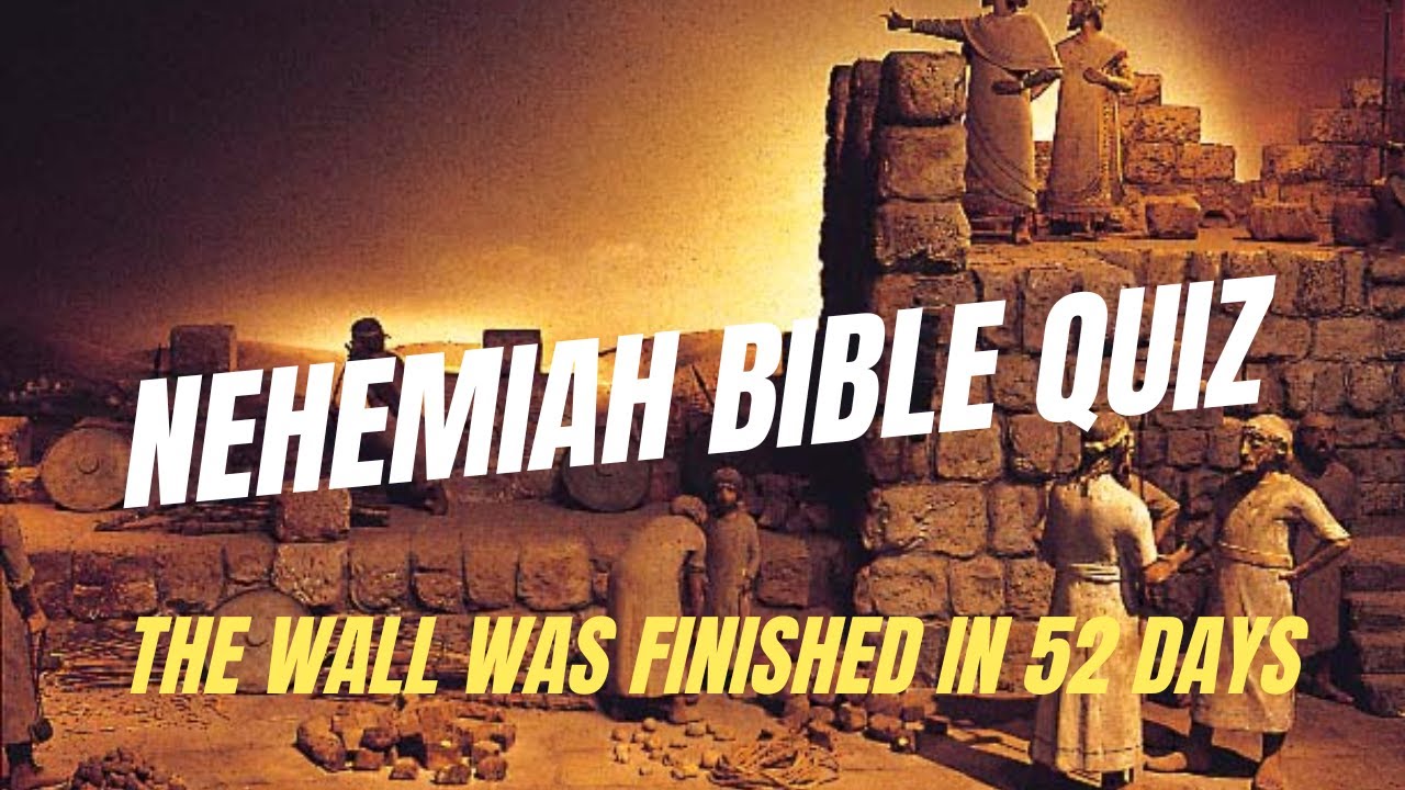 Bible Quiz about the book of Nehemiah. 15 Questions - YouTube