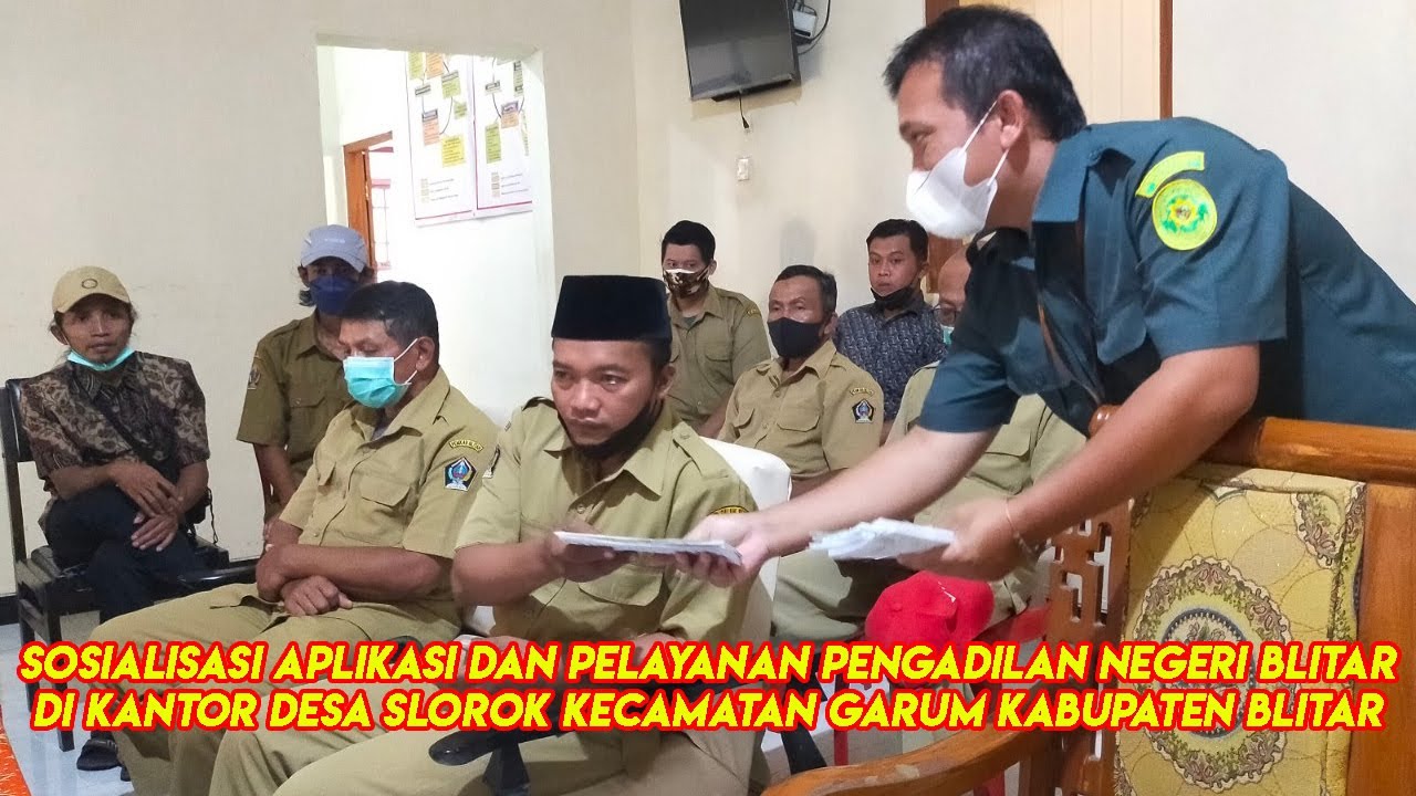 Sosialisasi Aplikasi dan Layanan PN Blitar di Desa Slorok Kecamatan ...